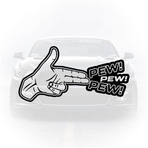 Sticker auto personalizat - Pew Pew Pew