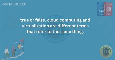 True Or False Cloud Computing And Virtualization Are Different Terms