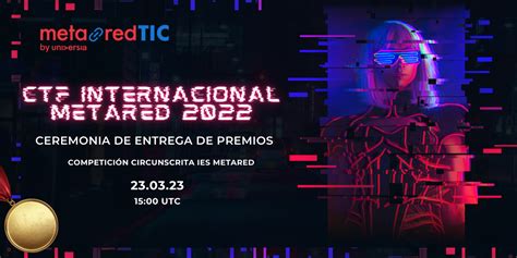 Ceremonia De Entrega De Premios Ctf Internacional Metared 2022 Inicio