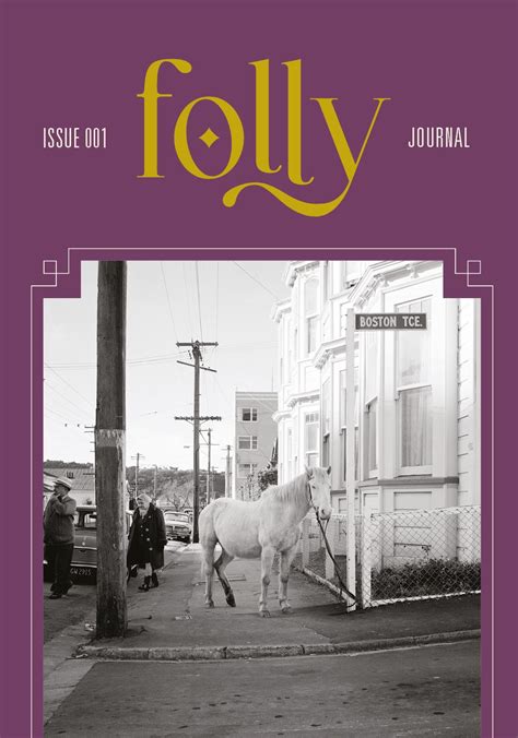 folly journal issue 001 — follyjournal