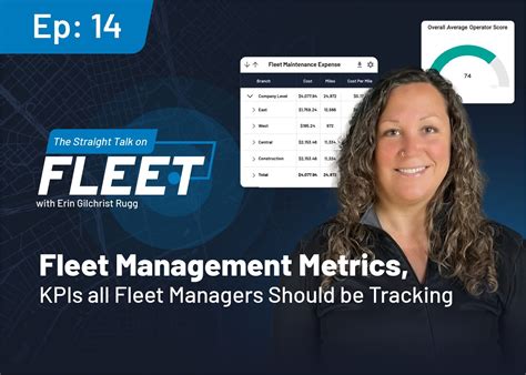 Episode 14 Fleet Management Metrics Kpis All Fleet Managers Should Be Tracking