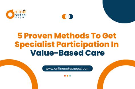 5 Proven Methods To Get Specialist Participation In Value Based Care 5 Proven Methods To Get Specialist Participation In Value Based Care