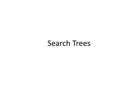 ppt understanding binary search trees and avl trees for efficient searching powerpoint