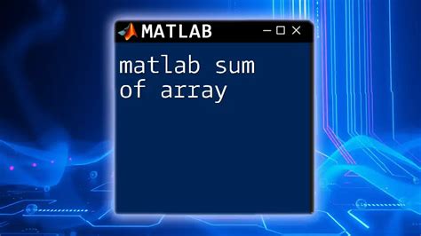 Mastering Matlab Empty Array A Quick Guide
