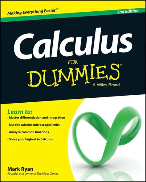 Calculus For Dummies Learn Calculus Concepts With Ease Expert Training
