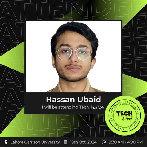 Hassan Ubaid On Linkedin Ill Be Attending Tech تہوار ‎24 Were Just Days Away From The Most