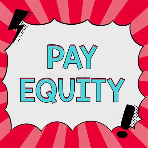 Inspiration Showing Sign Pay Equity Business Showcase Eliminating Sex And Race Discrimination