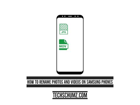 How To Rename Photos And Videos On Samsung Phones Artofit