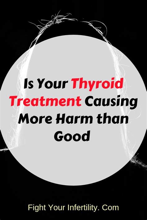 Is Your Thyroid Treatment Causing More Harm Than Good Fight Your