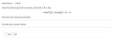 Solved Solve the following for θ in radians where θ