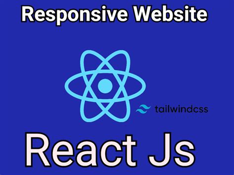 React Js Website React Developer Tailwind Css Frontend Developer Upwork