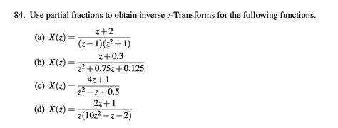 solved 84 use partial fractions to obtain inverse