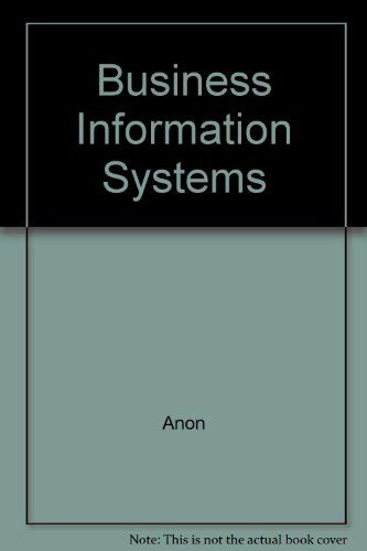 Business Information Systems 9781844796397 Abebooks