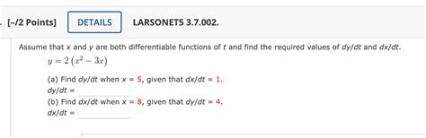 solved assume that x and y are both differentiable functions