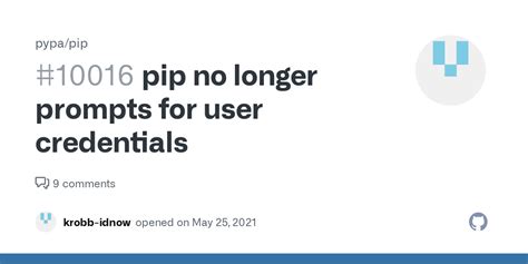 Pip No Longer Prompts For User Credentials Issue Pypa Pip GitHub