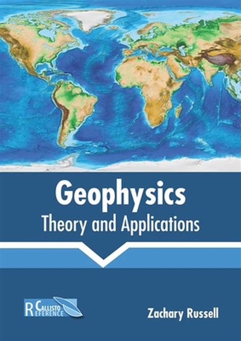 Geophysics Theory And Applications 9781641162593 Boeken