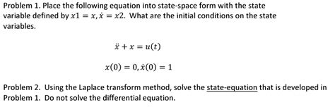 Solved Problem 1 Place The Following Equation Into Chegg Com