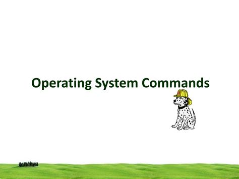 Ppt Operating System Commands Powerpoint Presentation Free Download