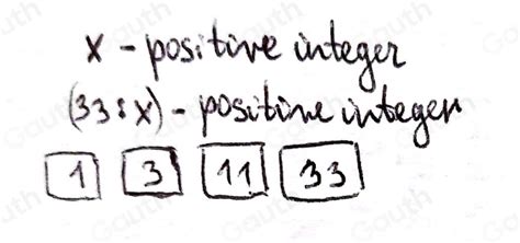Solved X Is A Positive Integer 33 X Is A Positive Integer Work Out