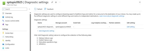 Azure Event Grid Event Grid リソースについての診断ログを有効にする Azure Event Grid Microsoft Learn