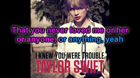 I Knew You Were Trouble Karaoke I Knew You Were Trouble Instrumental