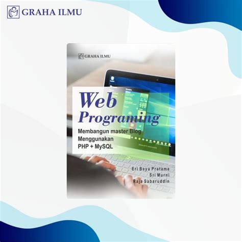 Jual Web Programing Membangun Master Blog Menggunakan Php Mysql