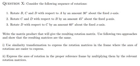 QUESTION X Consider The Following Sequence Of Chegg