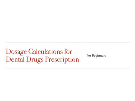 Dosage Calculations For Dental Drugs Prescription Pdf