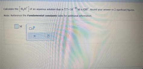 Solved Calculate The H3O Of An Aqueous Solution That Is Chegg Com