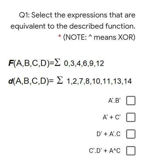 Solved Q1 Select The Expressions That Are Equivalent To The