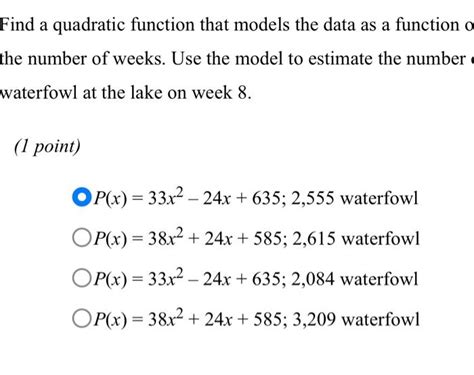 solved find a quadratic function that models the data as a