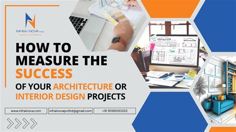 How To Measure The Success Of Your Architecture Or Interior Design Projects