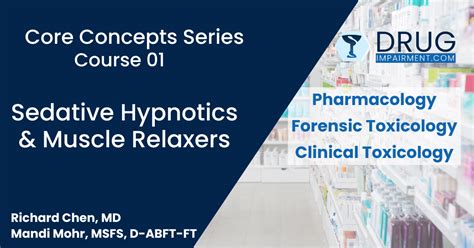 Sedative Hypnotics And Muscle Relaxers Core Concepts