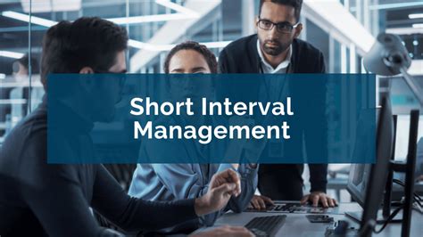 What Is Short Interval Management Sim And How To Implement It