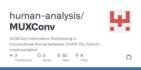 GitHub Human Analysis MUXConv MUXConv Information Multiplexing In Convolutional Neural