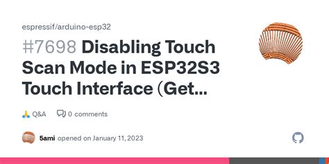 Disabling Touch Scan Mode In Esp32s3 Touch Interface Get Multiple