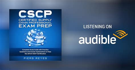 Cscp Certified Supply Chain Professional Exam Prep Audiobook Free With Trial
