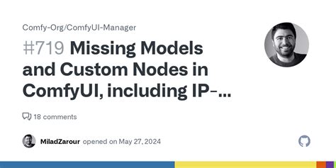 Missing Models And Custom Nodes In Comfyui Including Ip Adapters I Would Like To Contribute