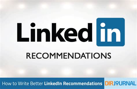 How To Write Better Linkedin Recommendations