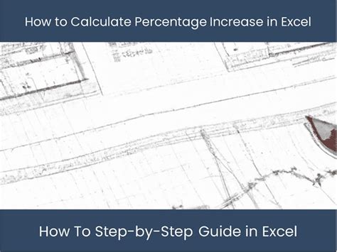 Calculate Percentage Increase In Excel Step By Step Guide