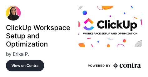 Clickup Workspace Setup And Optimization By Erika P