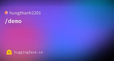 Hungthanh2201demo · Datasets At Hugging Face