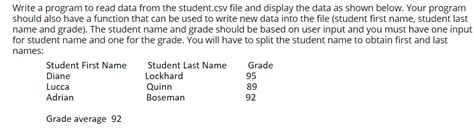 Solved Write A Program To Read Data From The Student Csv Chegg