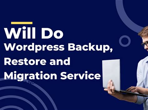 wordpress backup restore and migration service upwork
