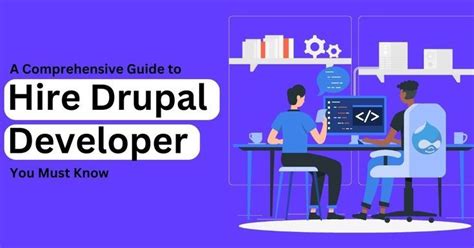 A Comprehensive Guide To Hire Drupal Developer You Must Know Artofit