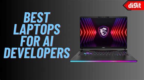 Best Laptops For Ai Developers
