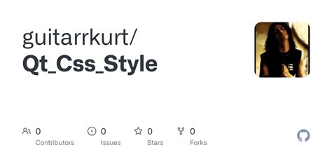 GitHub Guitarrkurt Qt Css Style