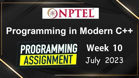 Nptel Programming In Modern C Week 10 Programming Assignments July