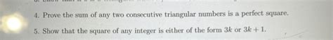 Solved 4 Prove The Sum Of Any Two Consecutive Triangular