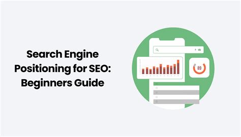 Search Engine Positioning for SEO: Beginners Guide